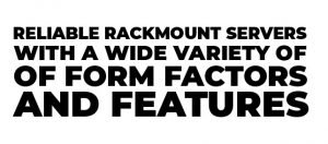 Industrial Rackmount Computers | Custom/COTS Designs | RAVE